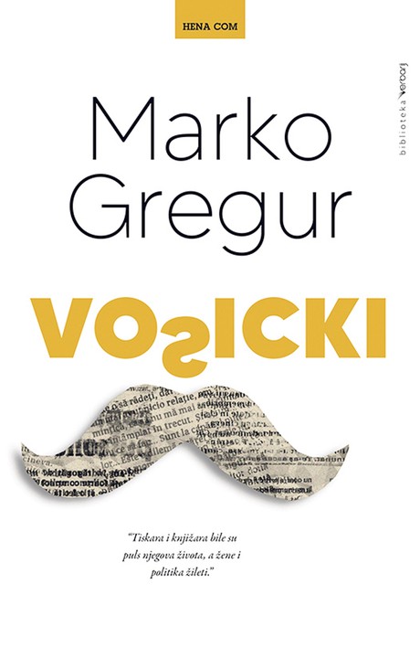 Matica hrvatska - Vijenac 686 - Roman o nama kakvi nismo smjeli biti